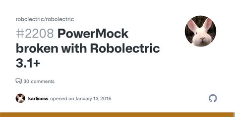 Powermock Broken With Robolectric 31 · Issue 2208 · Robolectric