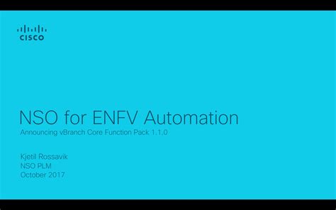 Enterprise NFV Automation With The NSO VBranch Core Function Pack Cisco Community