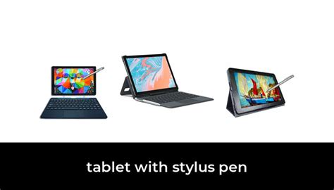 48 Best Tablet With Stylus Pen 2022 After 100 Hours Of Research And