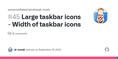 Large Taskbar Icons Width Of Taskbar Icons · Issue 45 · Ramensoftwarewindhawk Mods · Github