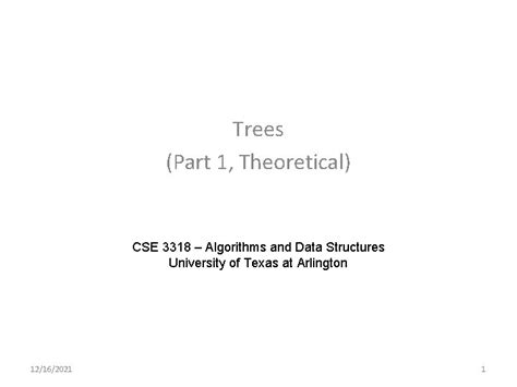Trees Part 1 Theoretical Cse 3318 Algorithms And