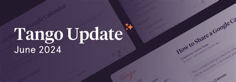 Tango New In Tango June Product Update