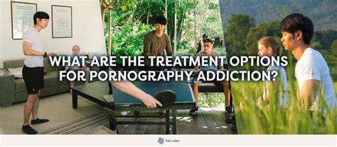 Pornography Addiction Causes Signs Symptoms And Treatment Best