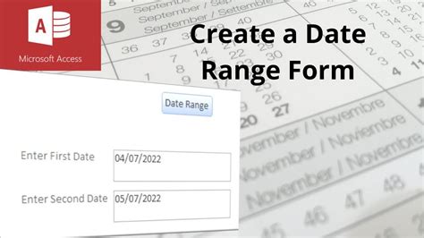 How To Create A Date Range Form In Microsoft Access