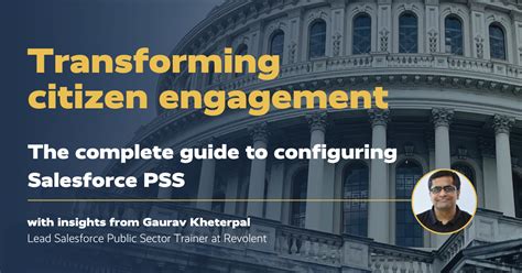 Transforming Citizen Engagement How To Configure Your Salesforce