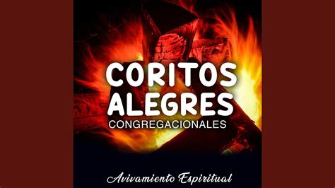 Coritos Alegres Congregacionales Youtube
