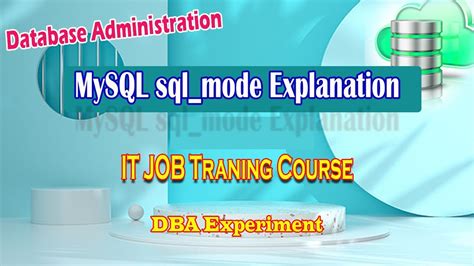 Mysql Sqlmode Explain In Linux It Job Training Tamil Mysql Dba