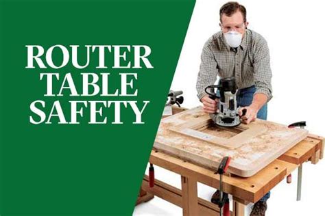Router Table Safety Best Router Table Router Table Best Router