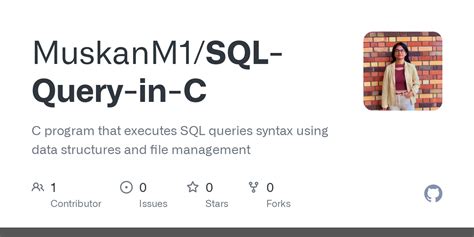github muskanm1 sql query in c c program that executes sql queries