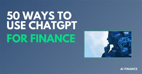 50 Use Cases Of ChatGPT For Finance