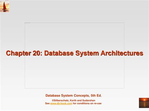 Ppt Chapter 20 Database System Architectures Powerpoint Presentation Id6098126