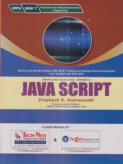 JAVA SCRIPT E TC Engg Sem SPPU PRASHANT D SOMWANSHI TechNeo Publications Target