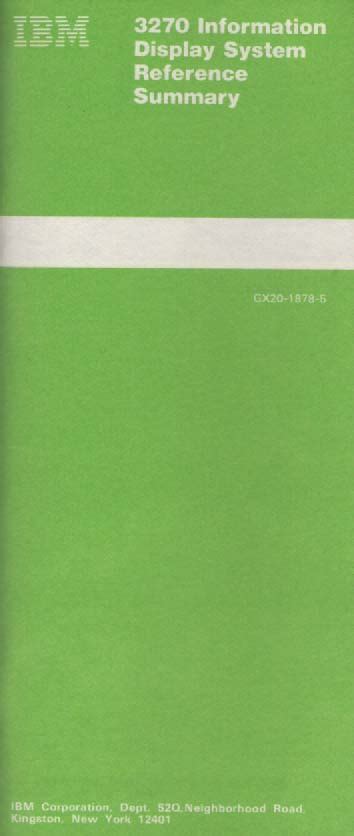 Ibm 3270 Information Display System Reference Summary Manual Computing History