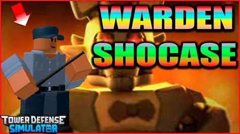Warden Showcase Tower Defense Simulator Youtube