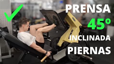 🟢 Prensa De Piernas Inclinada 45 Grados 🦵 Técnica Correcta Youtube