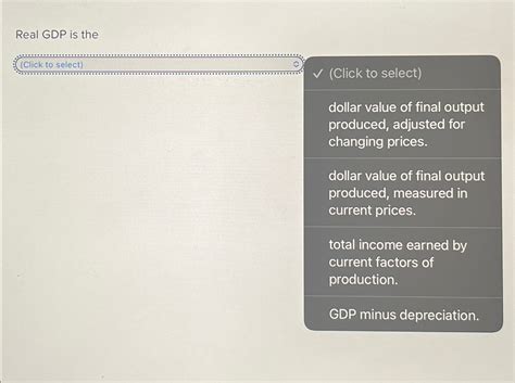 solved real gdp is the click to select click to