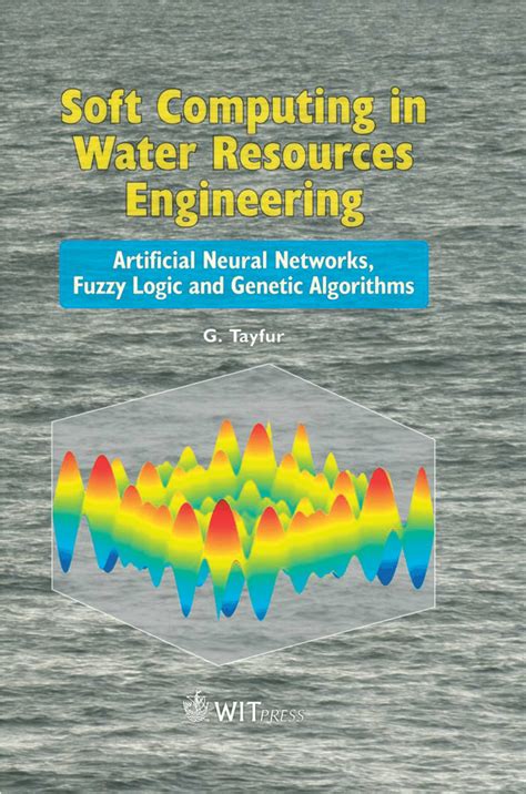 Pdf Soft Computing In Water Resources Engineering