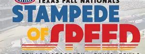 Stampede Of Speed And Nhra Texas Fallnationals Tickets On Sale Nhra
