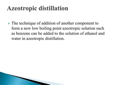 Azeotropic And Steam Distillation Pptx