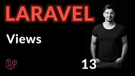 Views In Laravel Learn Laravel From Scratch Laravel For Beginners Learn Laravel YouTube