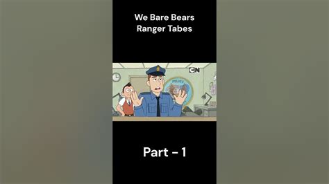 We Bare Bears Ranger Tabe 1 Youtube