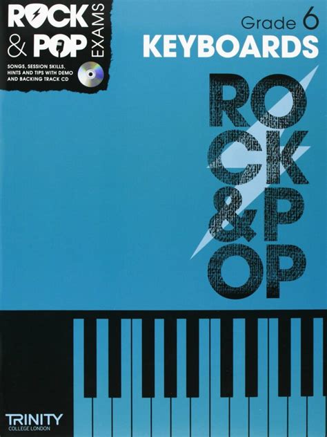 Trinity Rock And Pop Grade 6 Keyboard 2012 2017