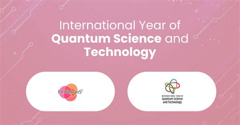 2025 International Year Of Quantum Science And Technology Pasquans 2