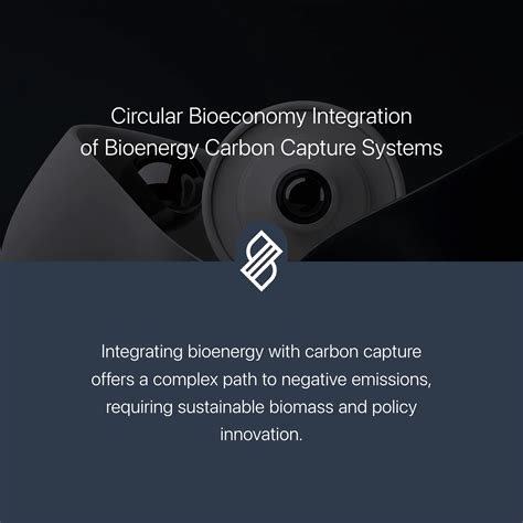 Circular Bioeconomy Integration Of Bioenergy Carbon Capture Systems →