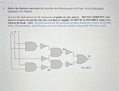Solved 6 Derive The Boolean Expression That Describes The