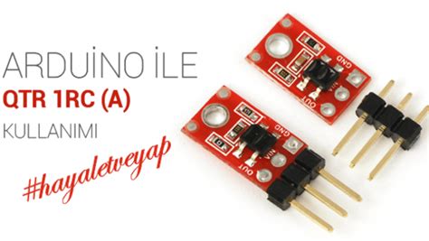 Arduino Ile Qtr 1rc Kullanımı Mini Combo Projeler Robocombo