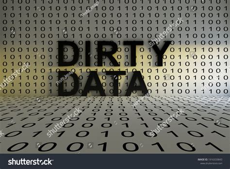 Dirty Data Concept Text Sunlight 3d Stock Illustration 1916333843