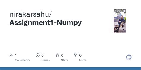 Github Nirakarsahuassignment1 Numpy