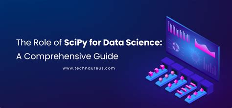 The Role Of Scipy For Data Science A Comprehensive Guide