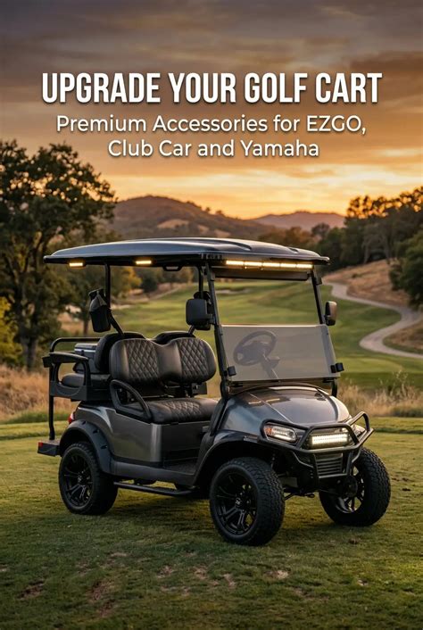 Golf Cart Accessories For Ezgo Club Car And Yamaha 10l0l