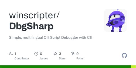 GitHub Winscripter DbgSharp Simple Multilingual C Script Debugger With C