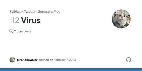 Virus · Issue 2 · Evilgeekaccountgeneratorplus · Github