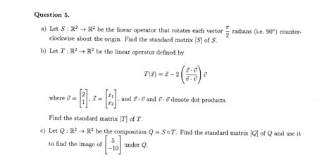 let s r 2 right arrow r 2 be the linear operator