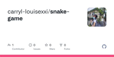 GitHub Carryl Louisexxi Snake Game