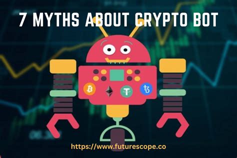 7 Myths About Crypto Bot