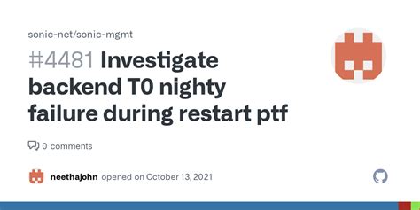Investigate Backend T Nighty Failure During Restart Ptf Issue Sonic Net Sonic Mgmt