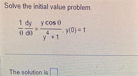 solved solve the initial value problem
