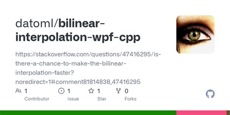 Github Datoml Bilinear Interpolation Wpf Cpp Questions 47416295 Is