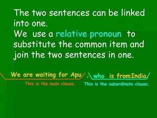 U6 Relative Clause 4 Th 1a PPT