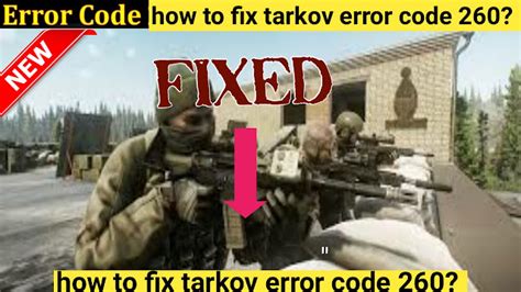 Fixed Tarkov Error Escape From Tarkov Solved Tech Wire
