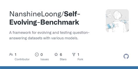 Github Nanshineloongself Evolving Benchmark A Framework For