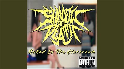 Naked In The Classroom YouTube
