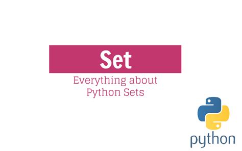 Python Everything You Need To Know About A Set