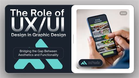 The Role Of Uxui Design In Graphic Design Bridging The Gap Between