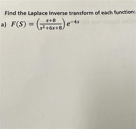 solved find the laplace inverse transform of each function
