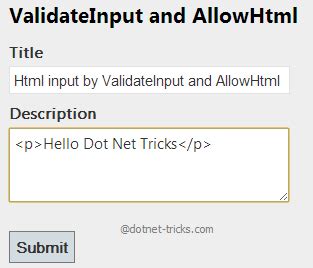 Html Submission By Validateinput And Allowhtml Attribute In Mvc